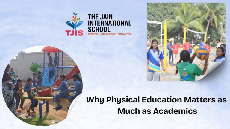 Why Physical Education Matters as Much as Academics - The Jain ...